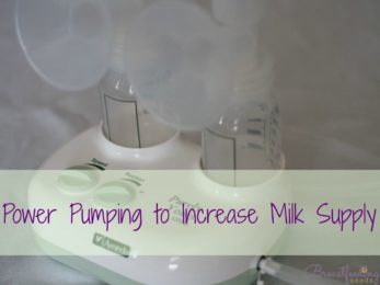 Power Pumping to Increase Milk Supply - Breastfeeding Needs