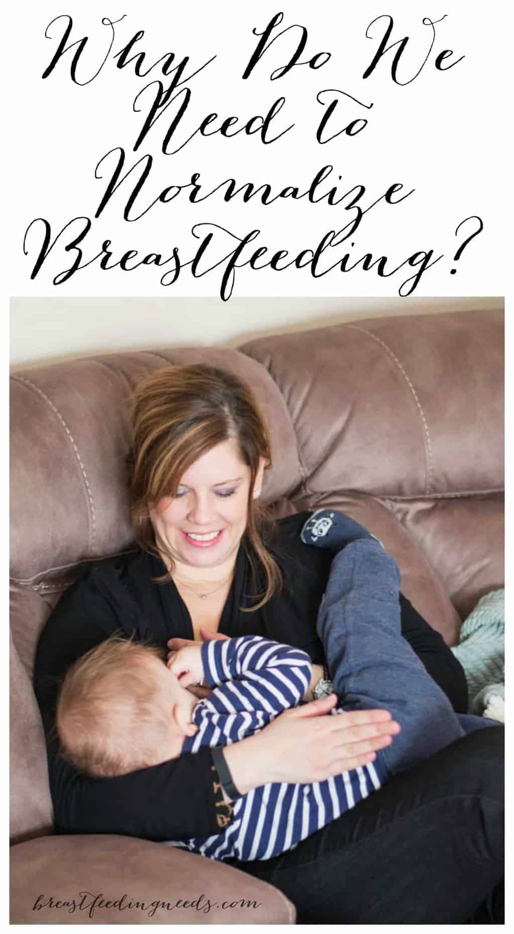 Why Do We Need to Normalize Breastfeeding? - Breastfeeding Needs